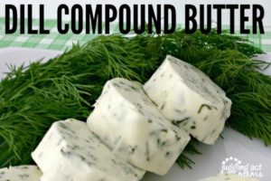 Delicious Compound Butter Recipes - Juggling Act Mama