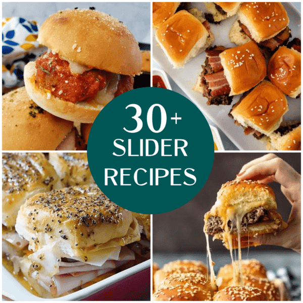 35+ Best Slider Recipes - Easy Recipe Ideas for 2024