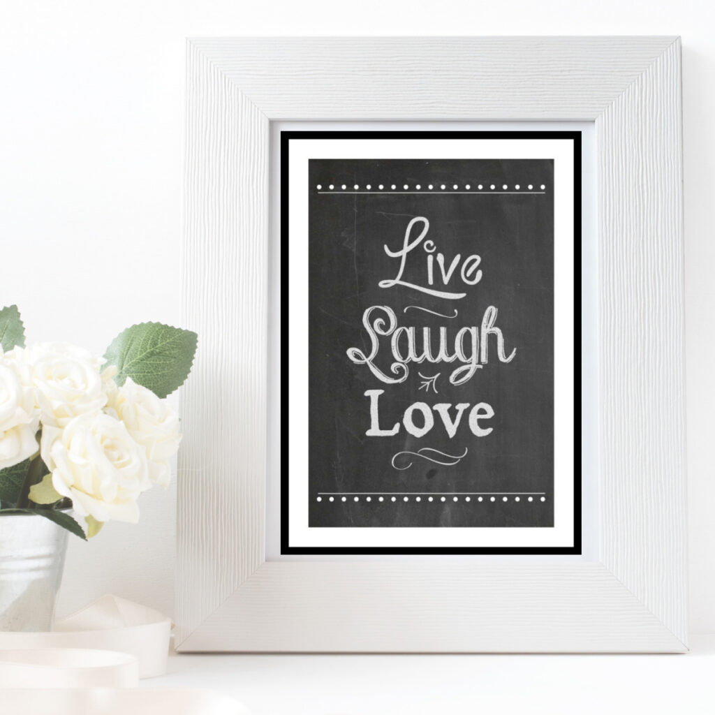 Live Laugh Love Printable - Juggling Act Mama